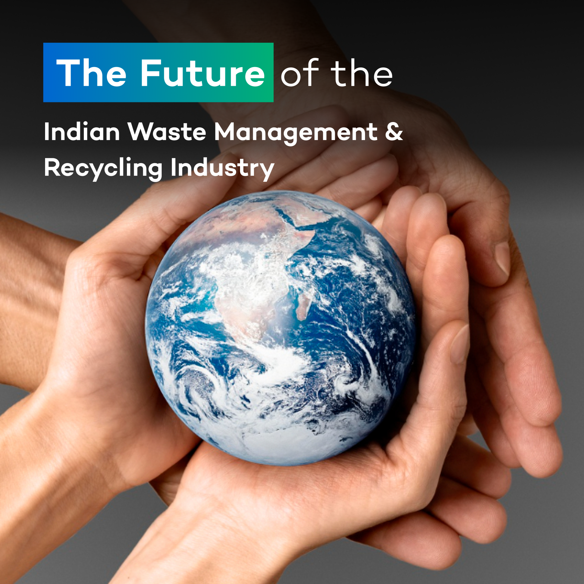 The future of the Indian waste management & recycling industry - Exigo ...